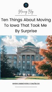 UniMovers Moving to Iowa: Top 10 Things That Surprised Me Most
