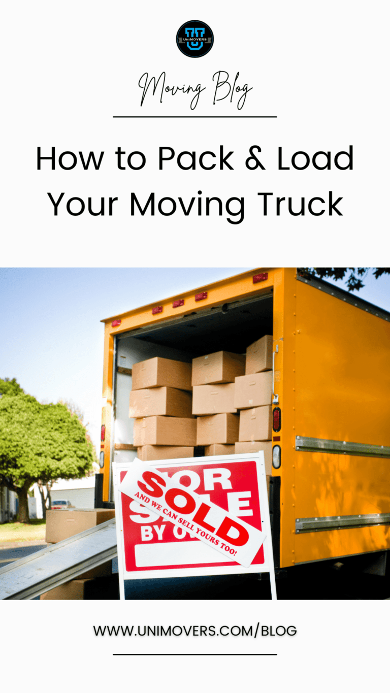 How To Pack And Load A Moving Truck For Your Home Move • UniMovers