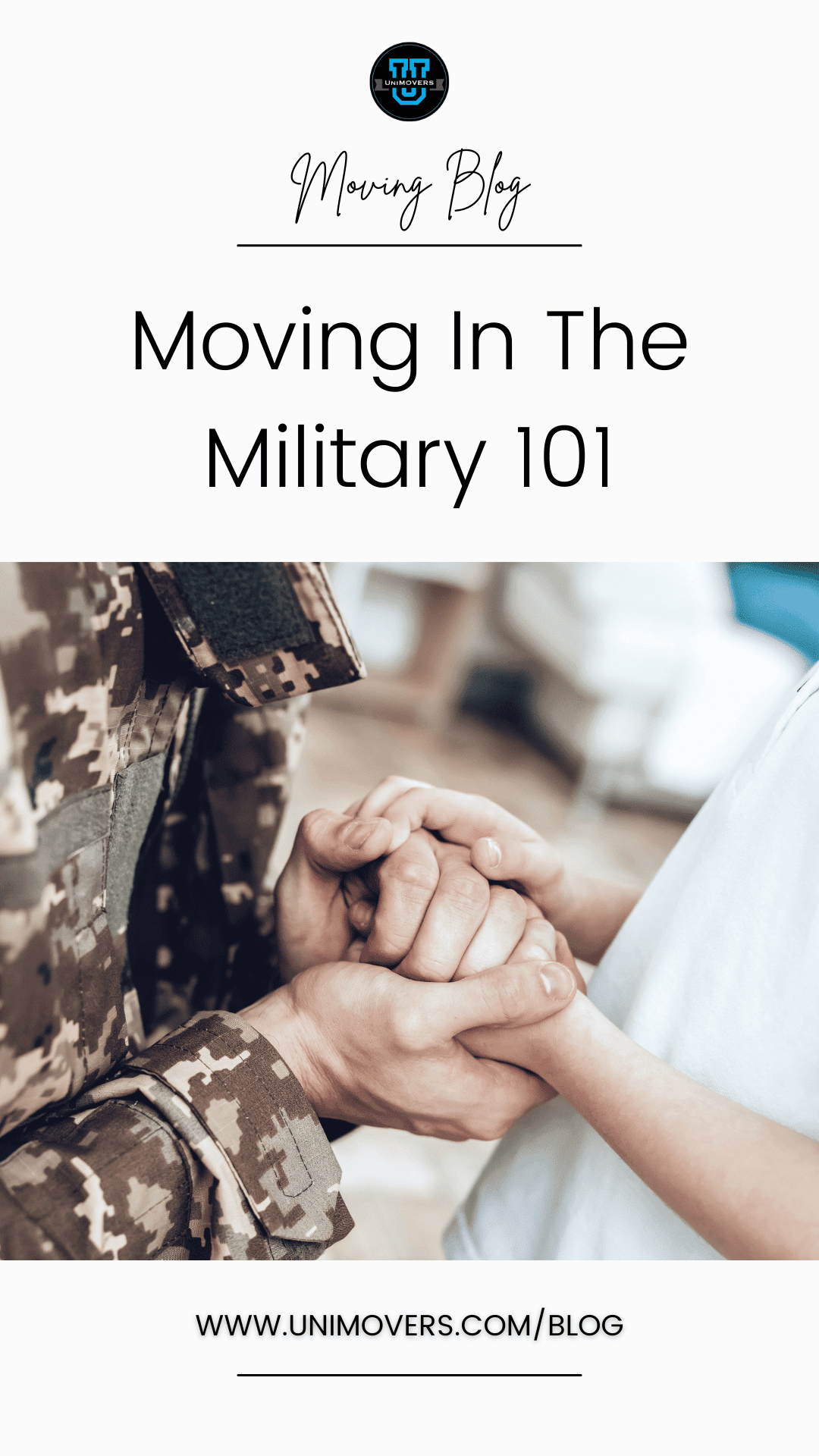 Moving in the Military 101 • UniMovers
