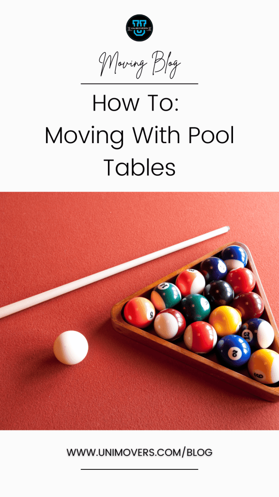 How To: Moving With Pool Tables • UniMovers