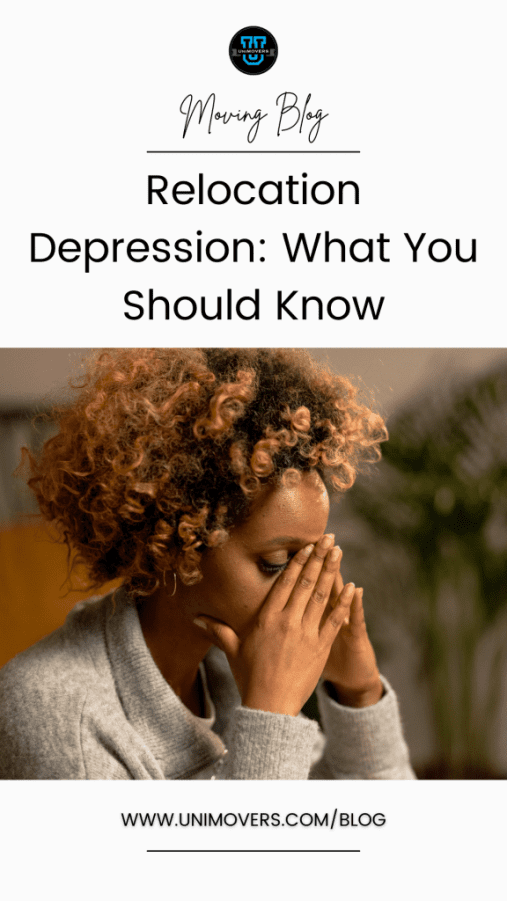 Relocation Depression: What You Should Know • UniMovers