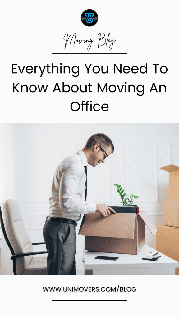 Everything You Need To Know About Moving an Office • UniMovers